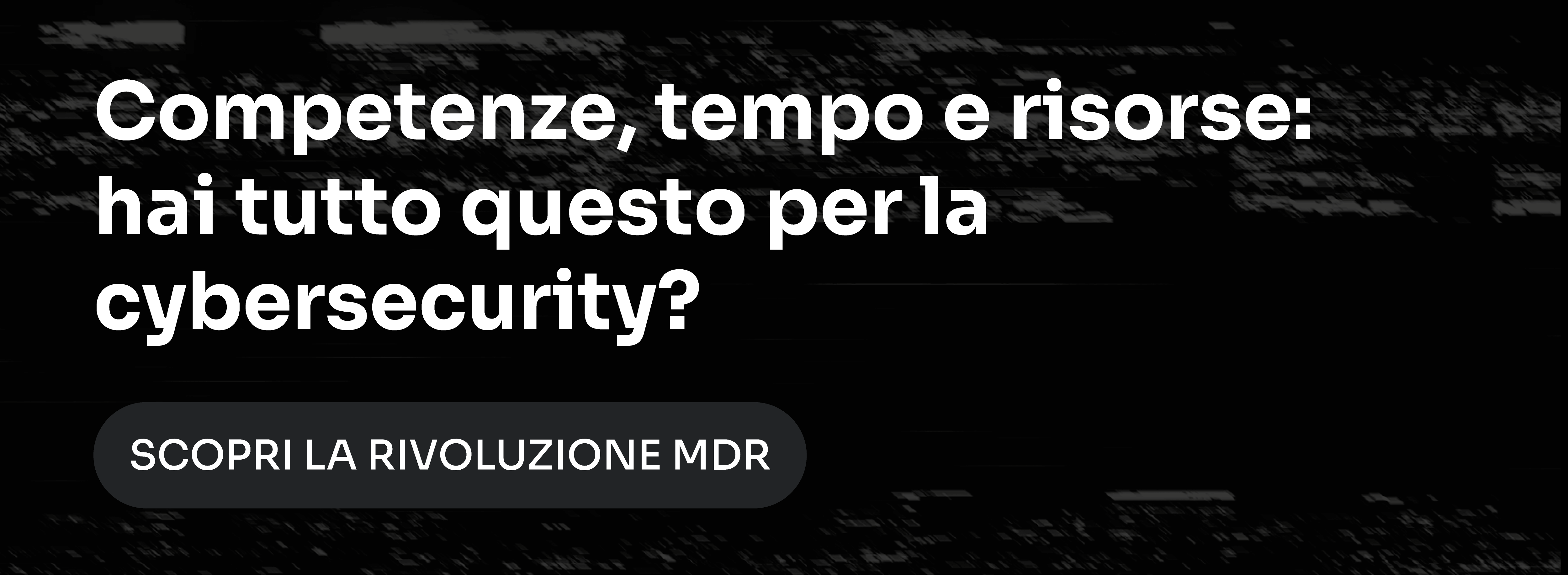 Managed Detection and Response (MDR): cos’è, significato e funzioni
